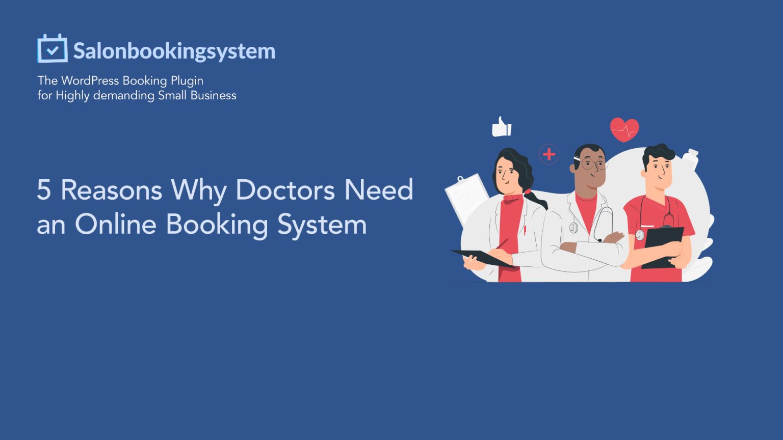 Why Doctors Need Online Booking Systems
